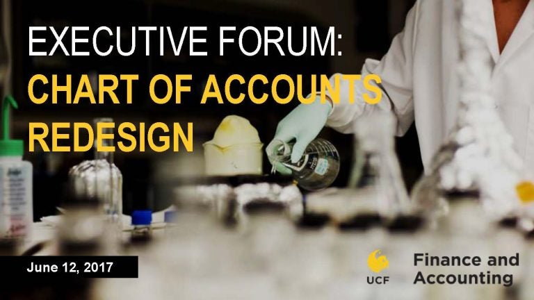 UCF Financials Chart of Accounts Redesign Project | UCF Financials
